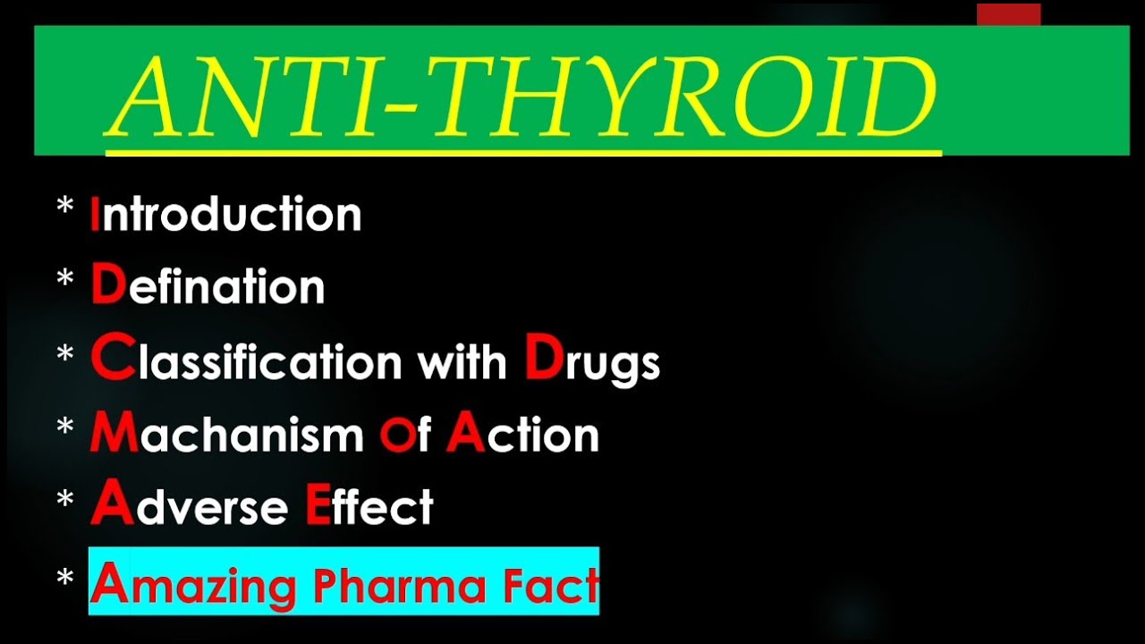 Anti thyroid Drugs Pharmacology |Endocrine Gland| |Propylthiouracil ...