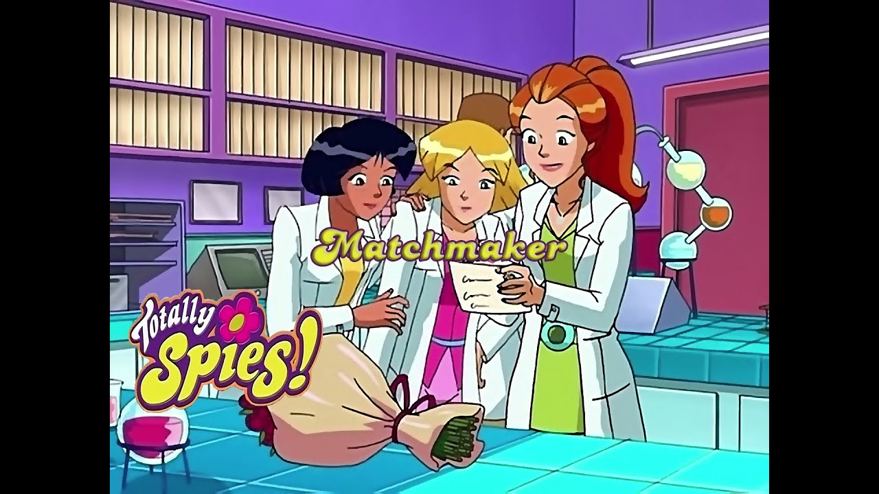 Totally Spies 1080p 60fps Season 2 - Episode 23 (Matchmaker) - YouTube