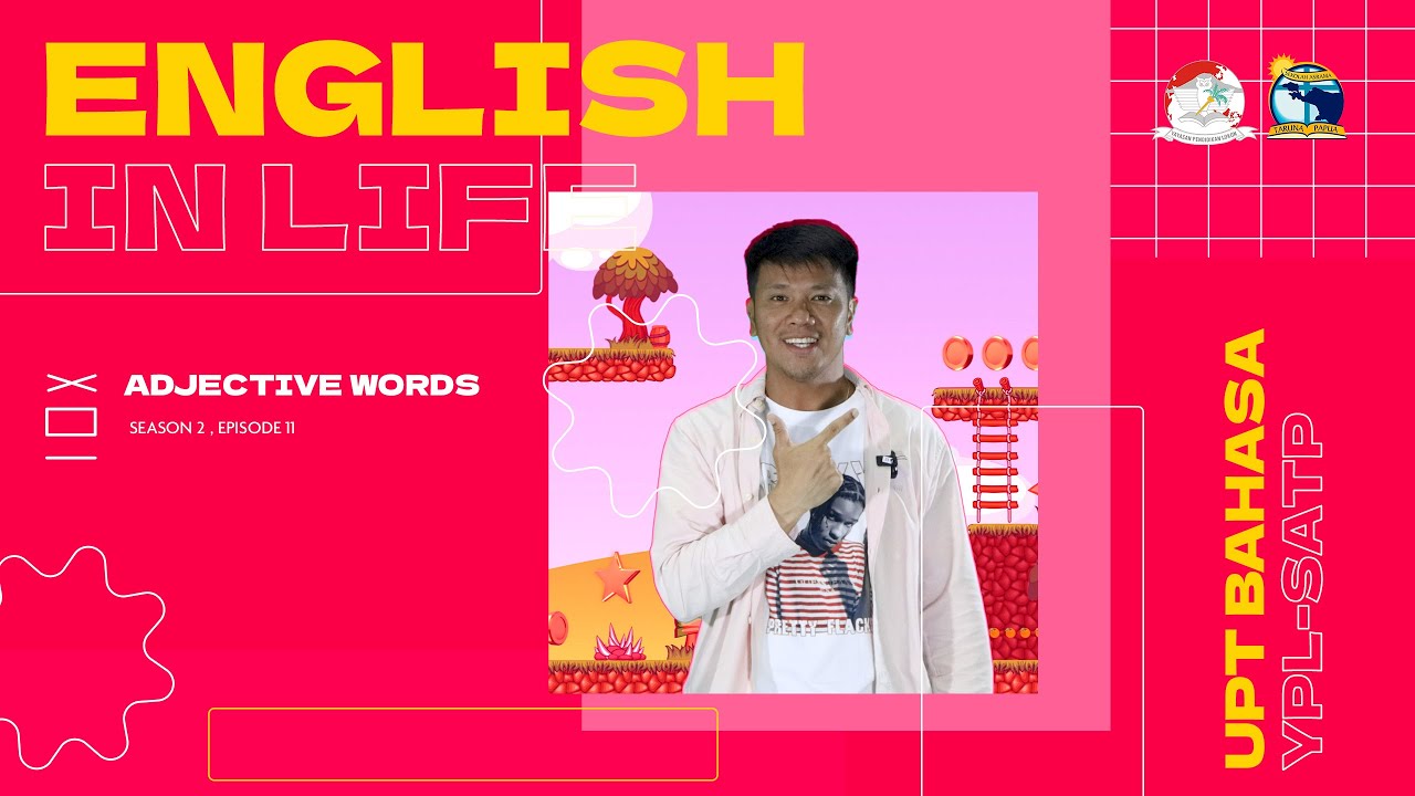 ENGLISH IN LIFE - SEASON2 EP11 | ADJECTIVE WORDS - YouTube