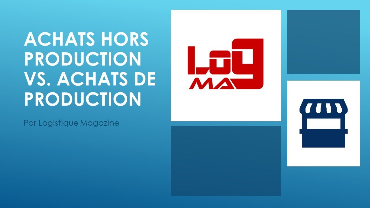 Achats Hors Production vs Achats de Production - YouTube