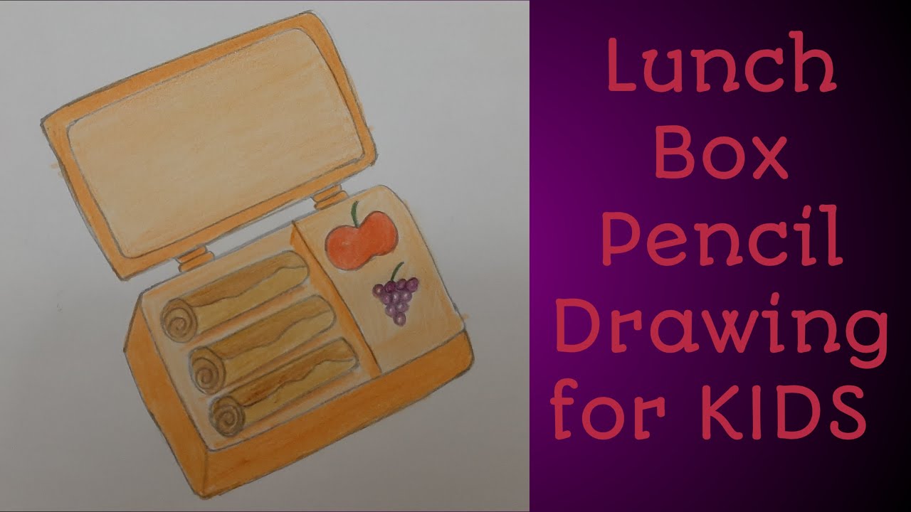 Lunch Box Pencil Drawing and Colouring for KIDS - YouTube