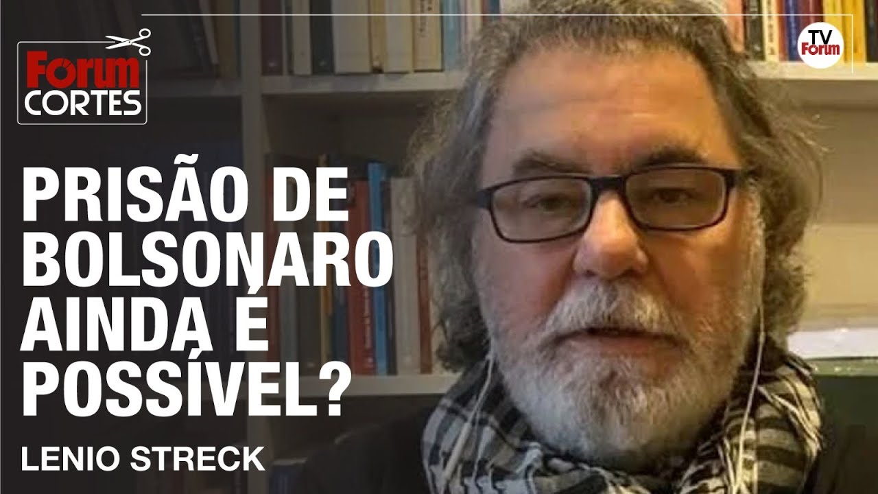 Lenio Streck analisa possibilidade de prisão de Bolsonaro - YouTube