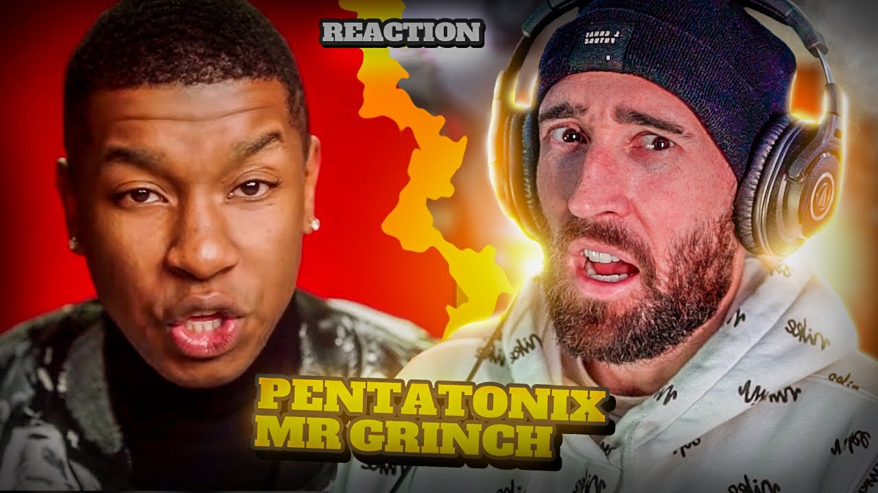 PENTATONIX - MR GRINCH [RAPPER REACTION] - YouTube