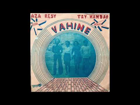 Vahine - Aza resy (garage disco, Madagascar 1979)