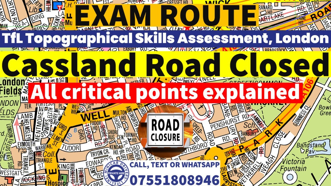 Cassland Road closed | TfL Topographical Skills Assessment 2025 ...