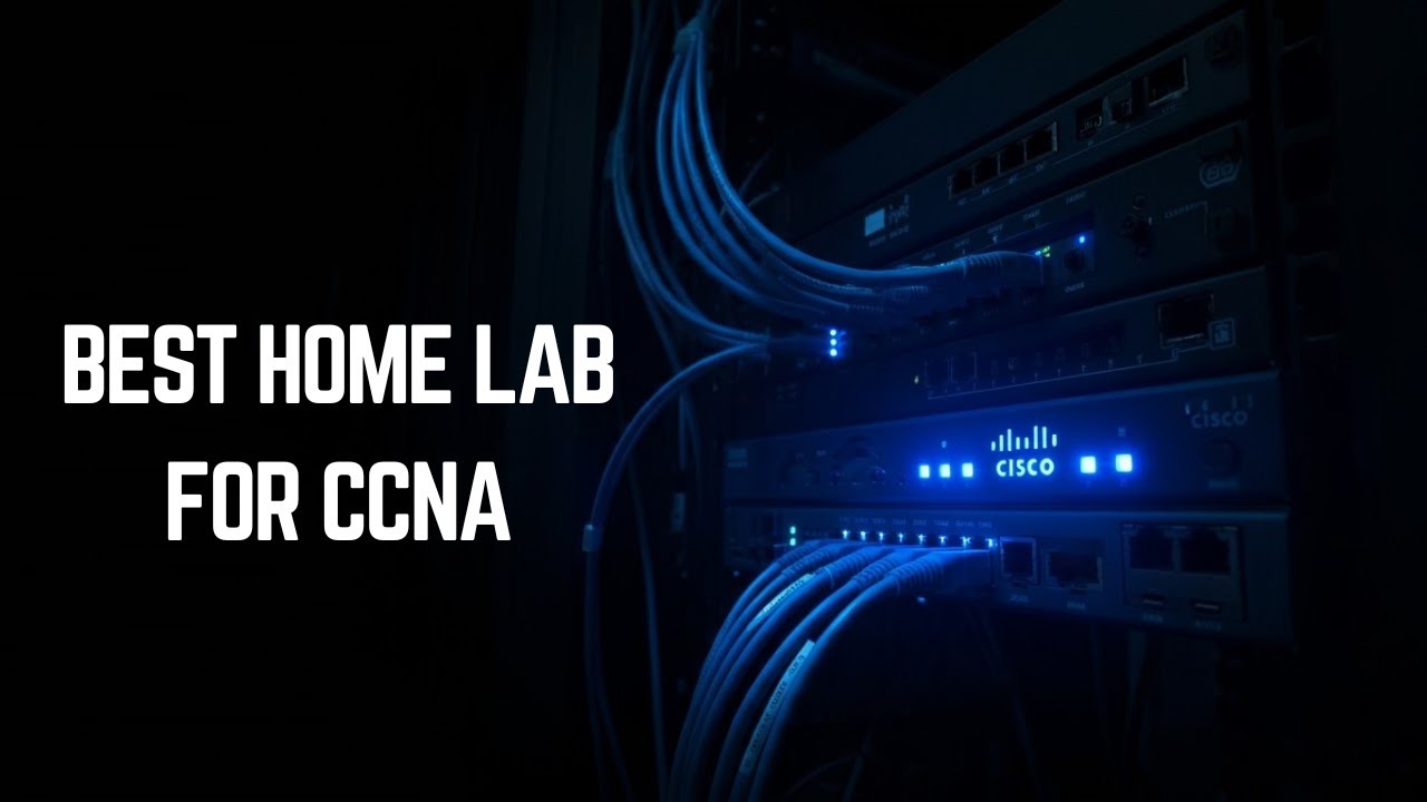 Build a Powerful CCNA Lab at Home – On a $100 Budget - YouTube