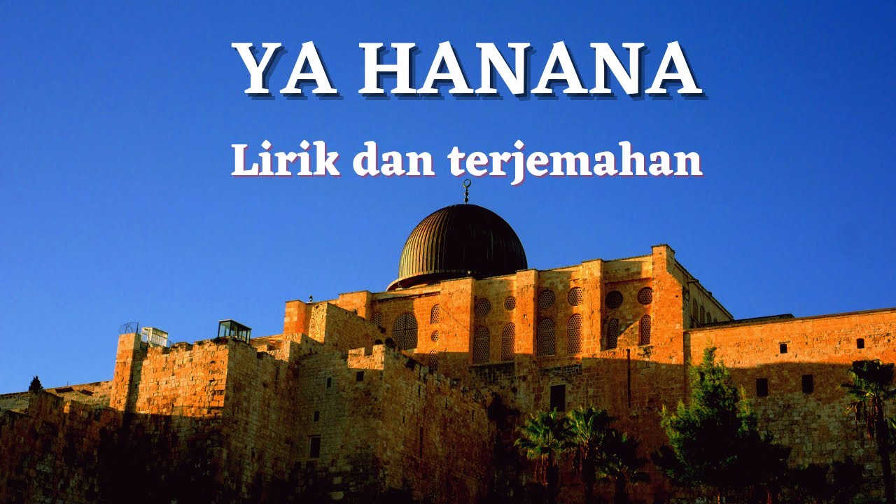 Sholawat Ya Hanana Nabi Muhammad Lirik dan Terjemahan - Naswa - YouTube