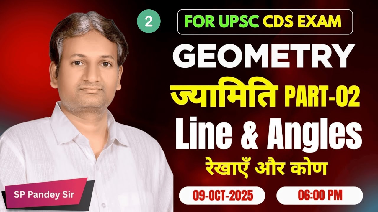 Geometry Line & Angles Explained | CDS 2026 Maths Preparation | PART -2 ...
