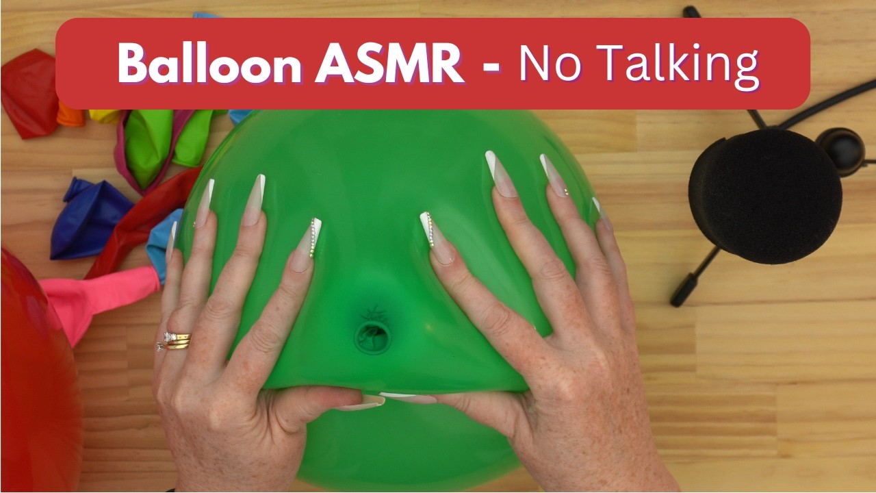 ASMR Balloon Sounds🎈Blowing, Tapping, Scratching, Squeezing, Popping🎈No ...