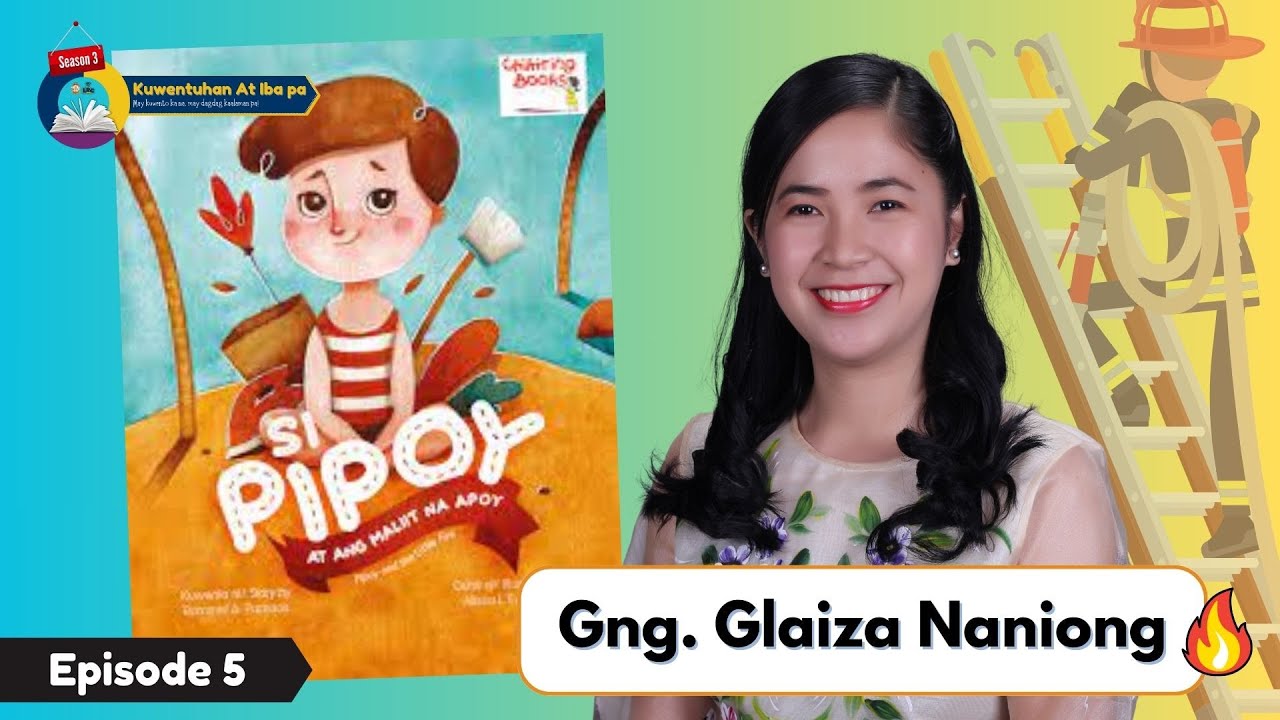 Kuwentuhan At Iba Pa (S3) Episode 5: Si Pipoy at ang maliit na apoy ...