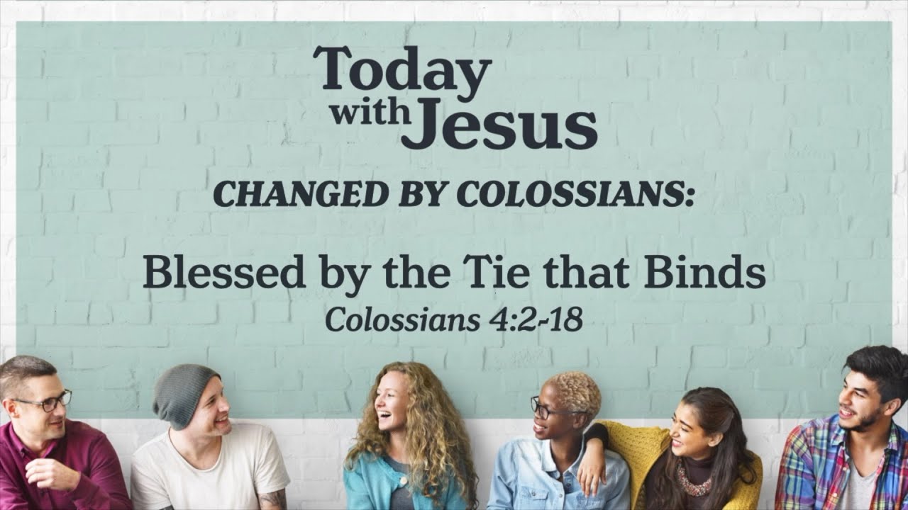 "Blessed by the Tie that Binds" (Today With Jesus S5E15) - YouTube
