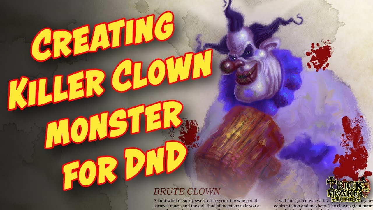 Creating a Killer Clown Monster for DND - YouTube