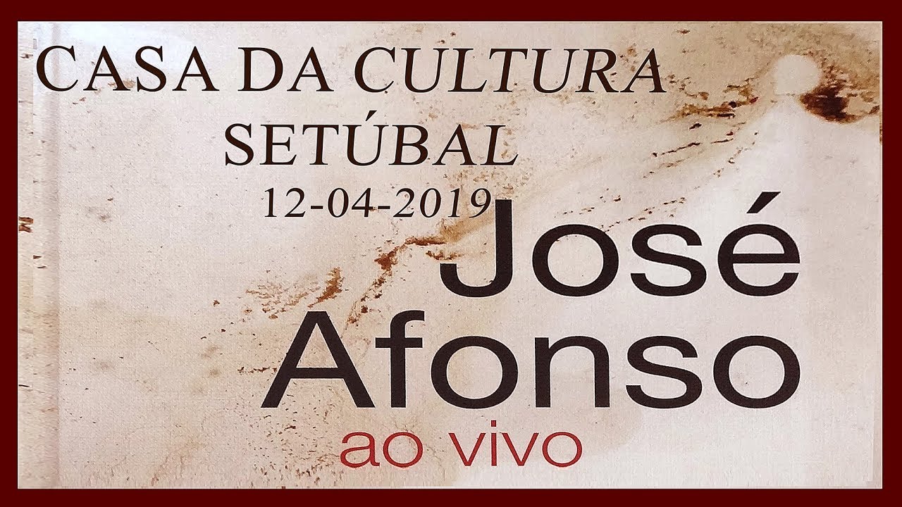 JOSÉ AFONSO AO VIVO - YouTube