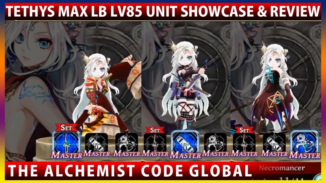 Tethys Max LB Level 85 Unit Showcase & Review (The Alchemist Code ...