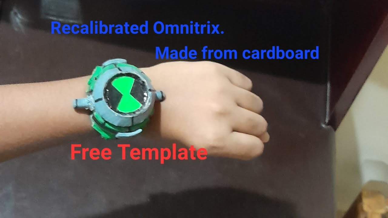 Making DIY Recalibrated Omnitrix/Alien force omnitrix again. "Free Template" (Arittra's Cool ...