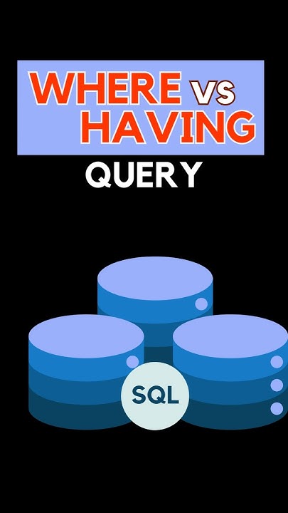 What's the difference between WHERE and HAVING clause in SQL? #sql # ...