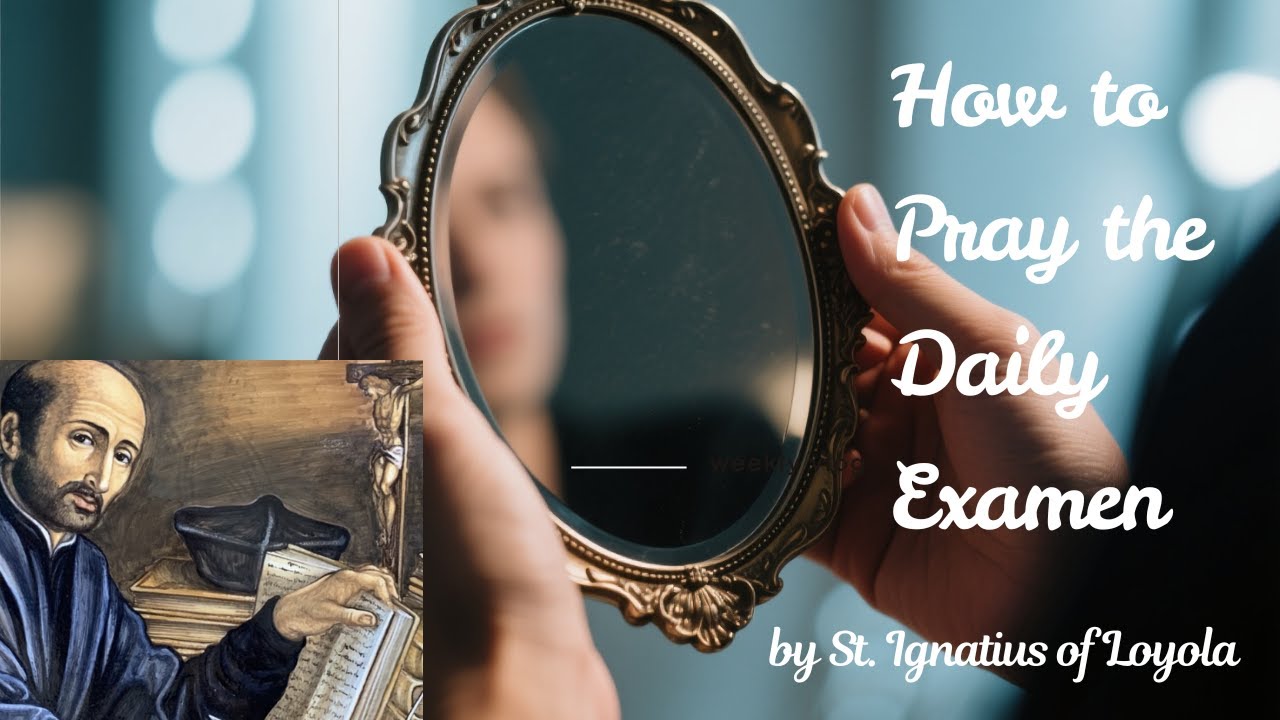 St. Ignatius Surrender Prayer | The Daily Examen by St. Ignatius of ...
