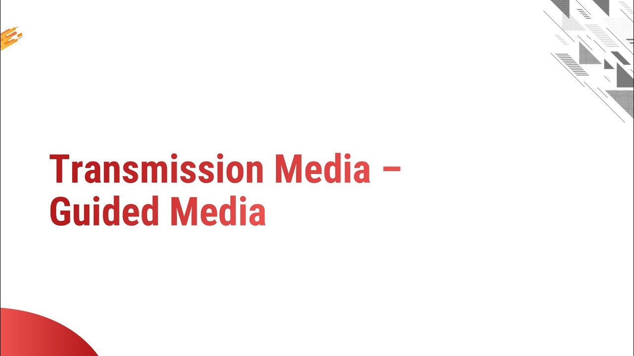1.6 - Transmission Media - Guided Media - Twisted Pair Cable, Coaxial ...