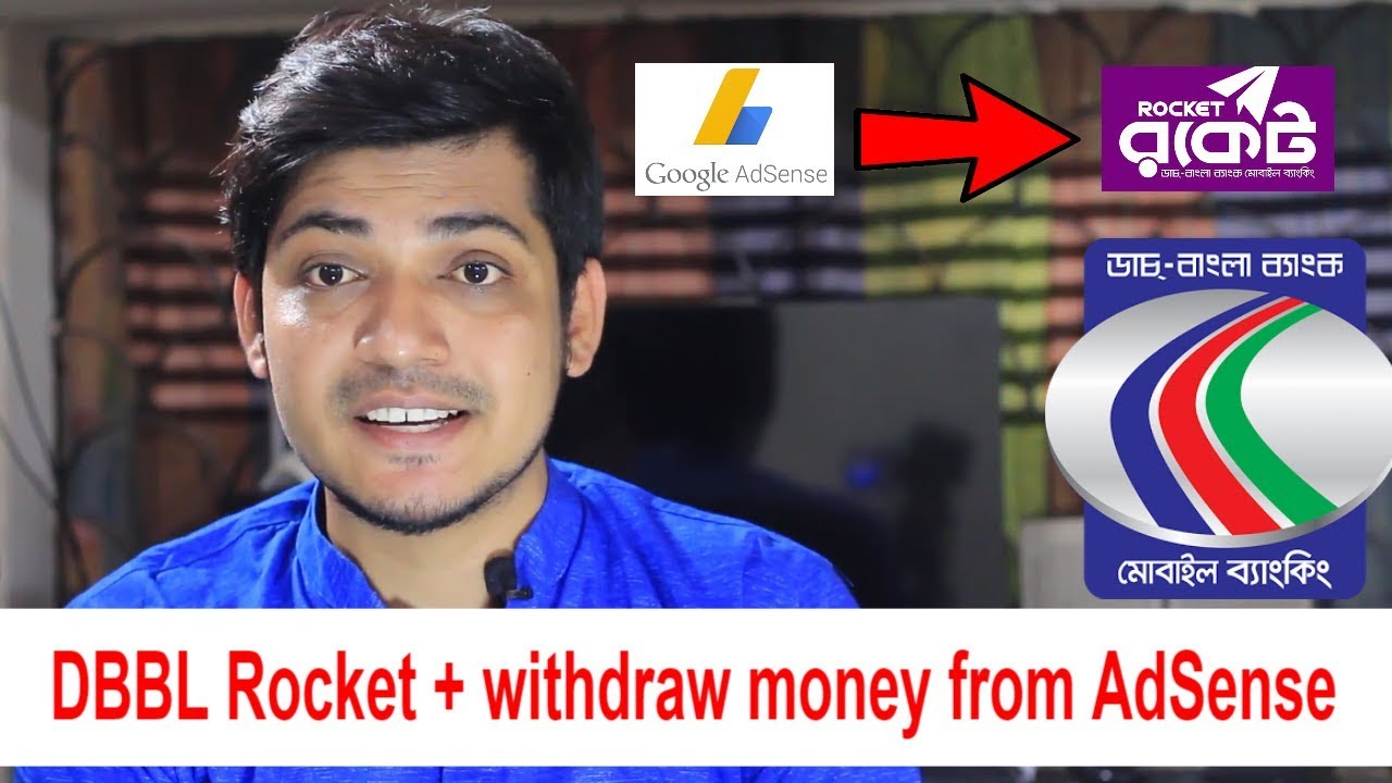 DBBL Rocket + withdraw money from AdSense All Question and Answer - YouTube