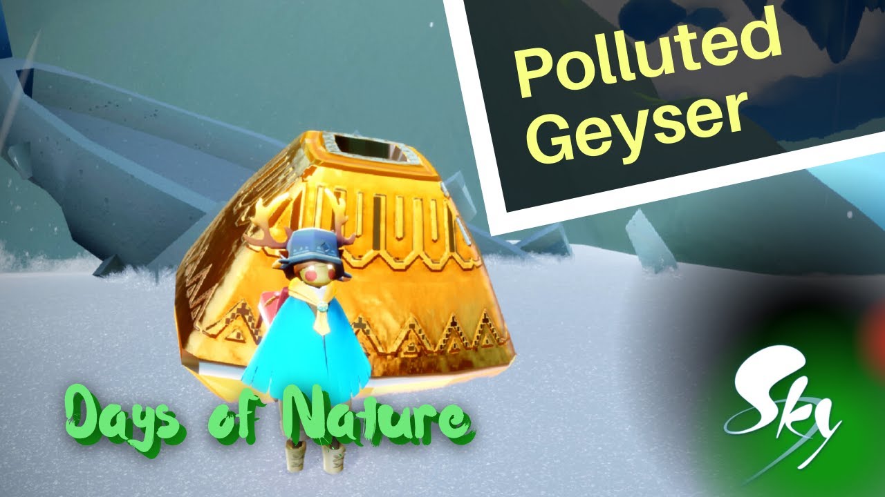 The Polluted Geyser | Days of Nature 2021 sky cotl - YouTube