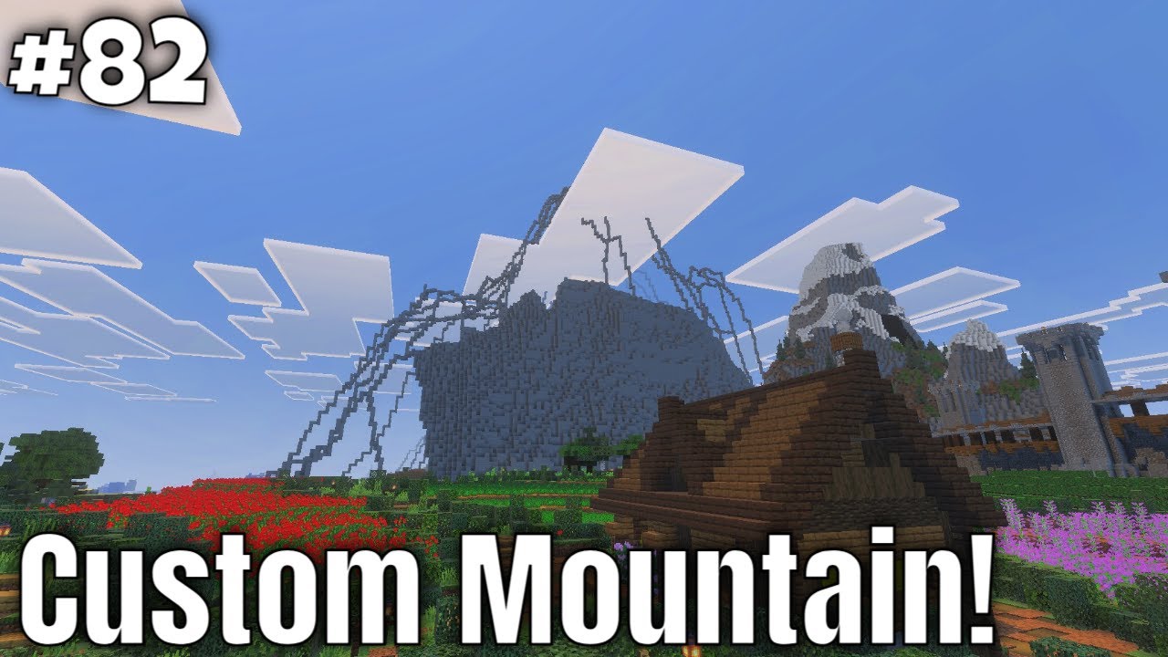Custom Mountain! [Survival Minecraft] [ep. 82] - YouTube