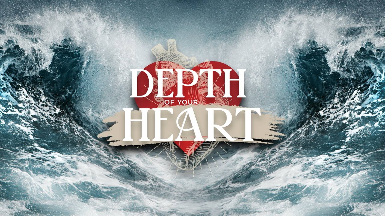 Depth of your Heart | Sunday Gathering | First Baptist Deland - YouTube