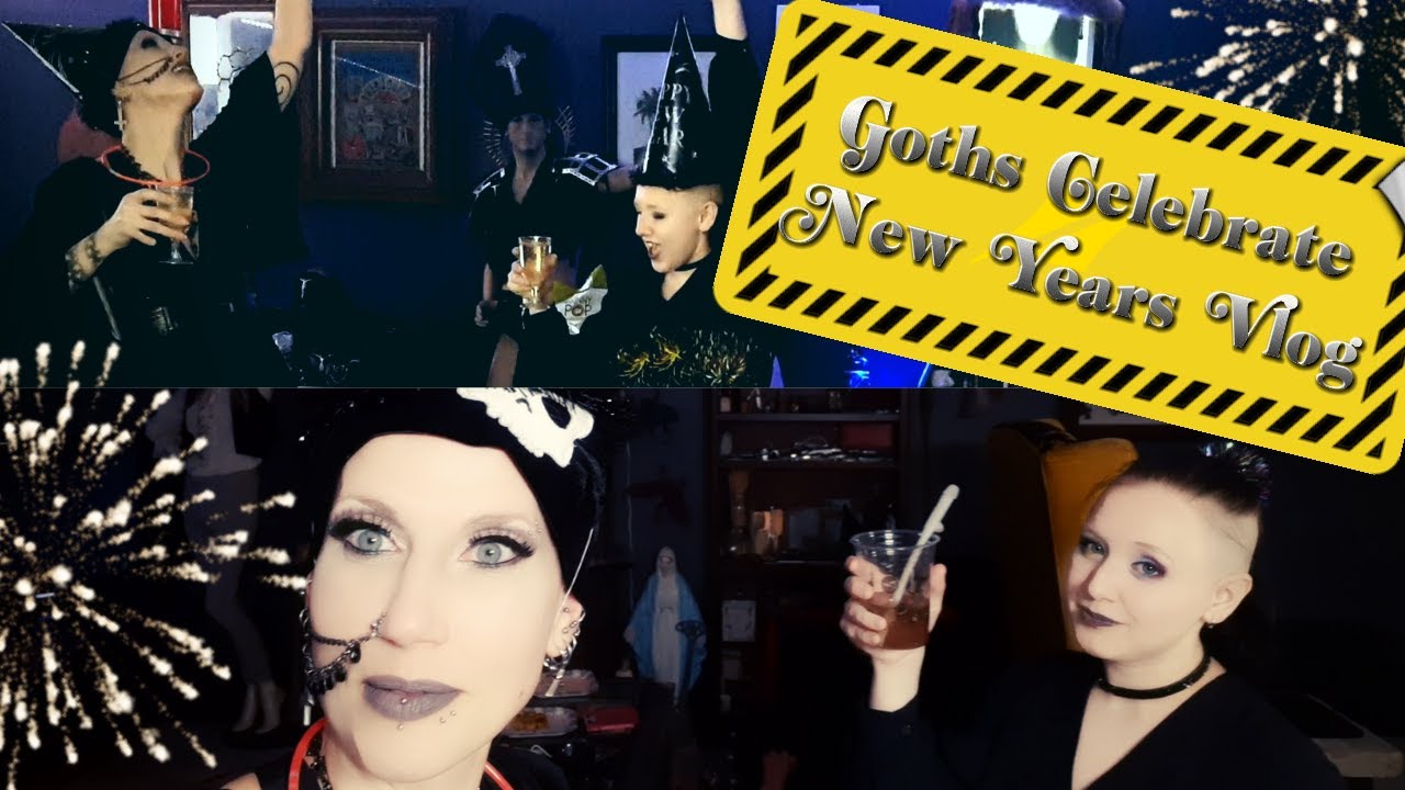 Goths Celebrate New Years Eve Vlog | Madame Absinthe - YouTube