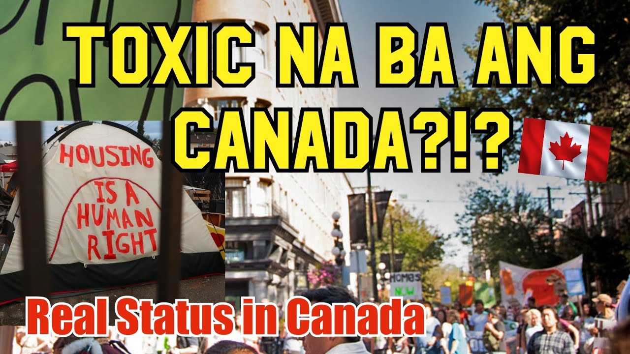 TOXIC NA BA ANG CANADA?! | PINOY IN CANADA | BUHAY CANADA | CANADA ...