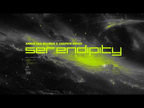 Armin van Buuren & Andrew Bayer - Serendipity (Official Lyric Video)