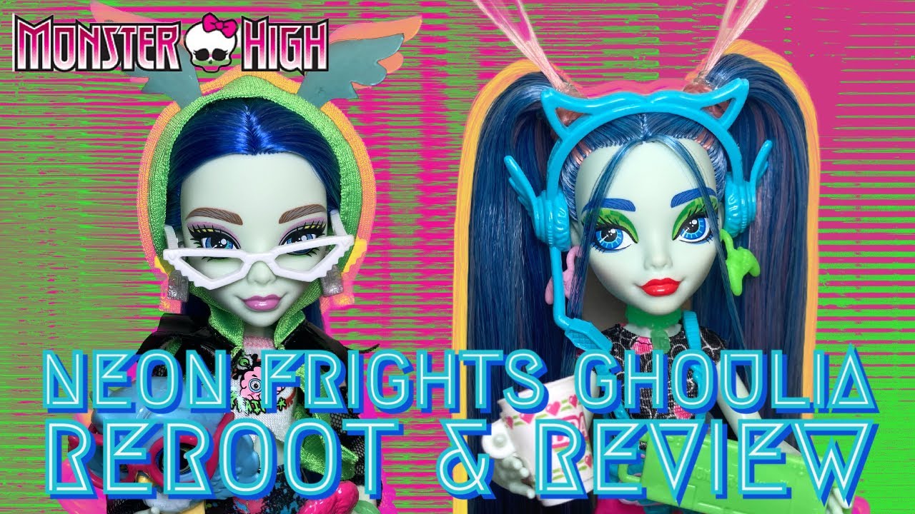 NEON FRIGHTS GHOULIA YELPS REROOT & REVIEW! Monster High G3 Skulltimate ...