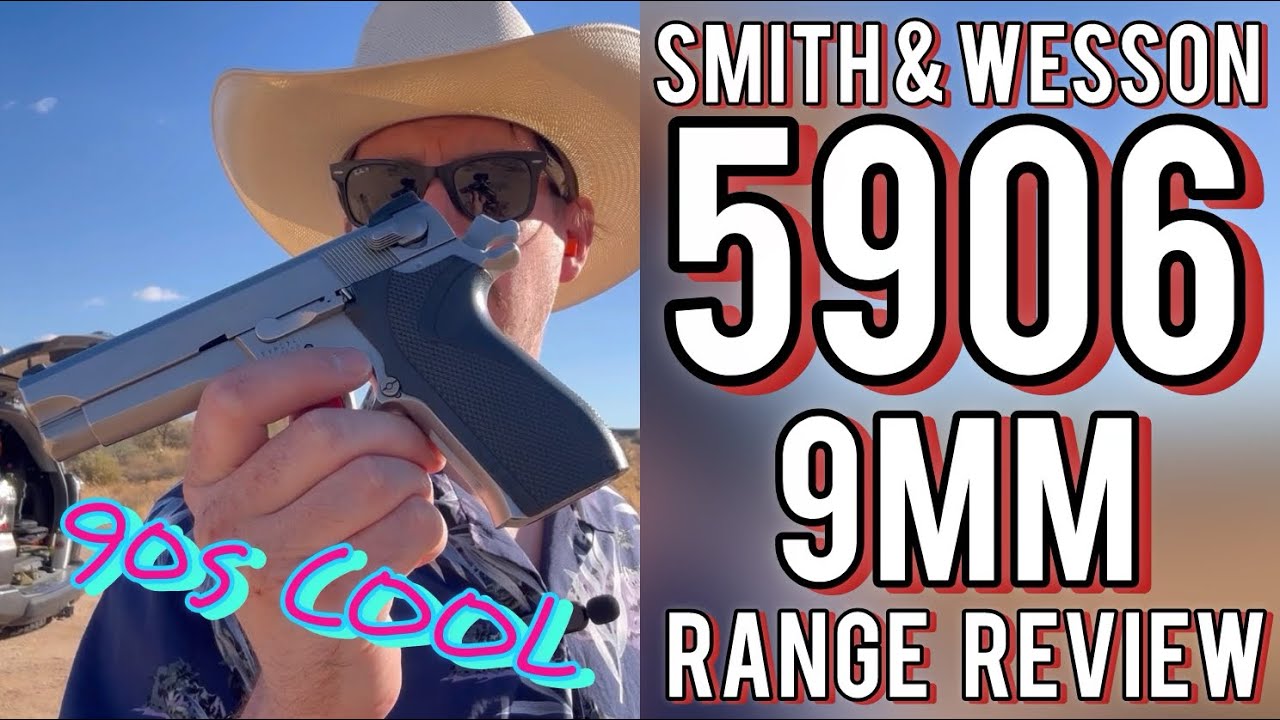 Smith & Wesson 5906 Range Review. - YouTube