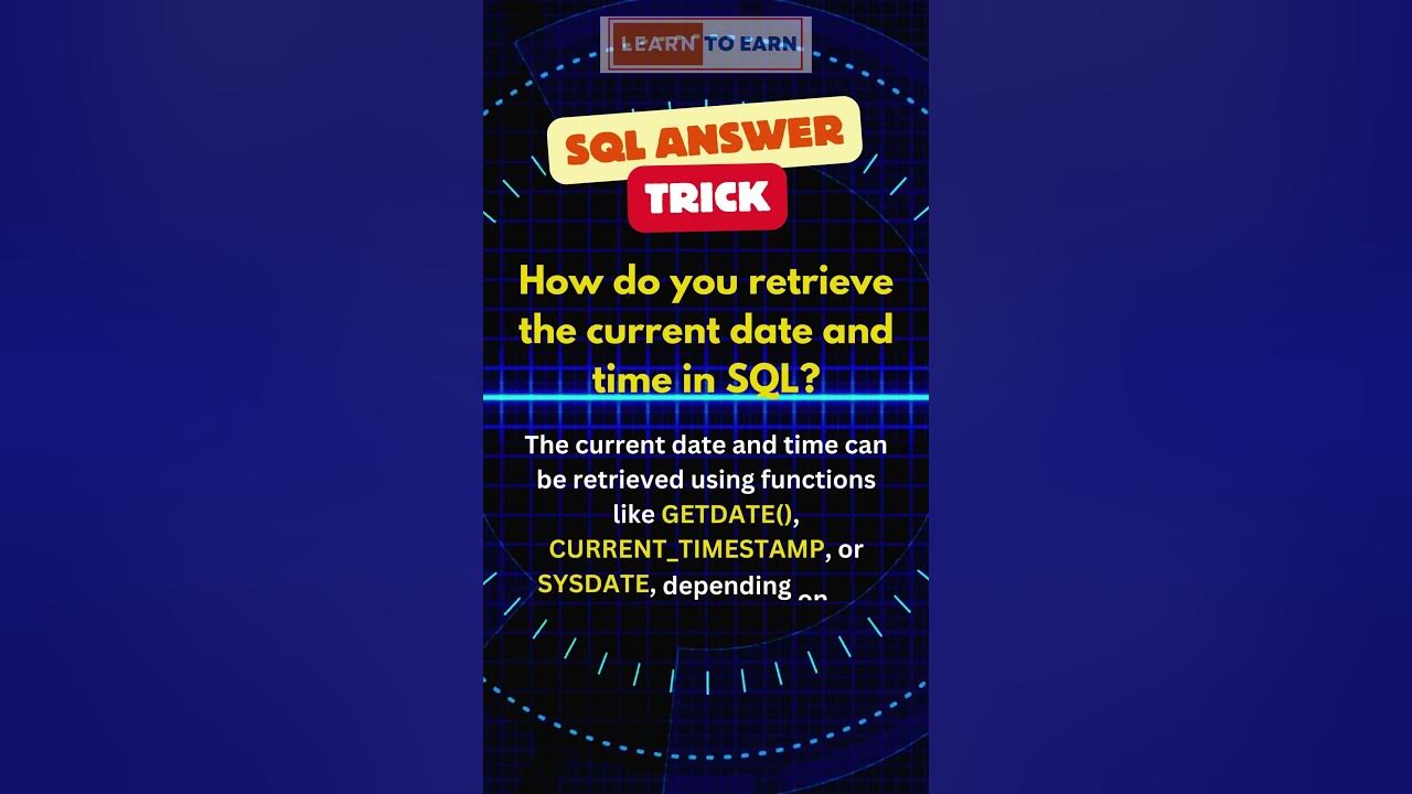 How to retrieve current date and time in SQL#sql#microsoft #interviewready #technicalinterview ...