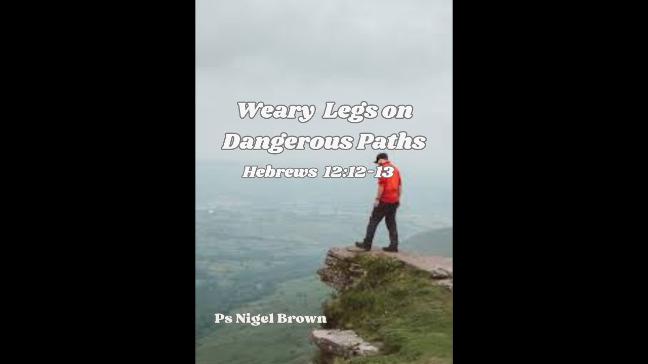 Weary Legs On dangerous path - YouTube
