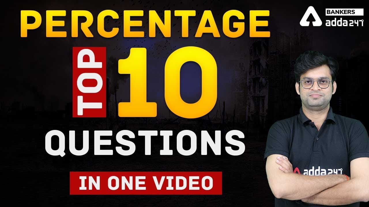 Percentage Top 10 Questions in one Video - YouTube