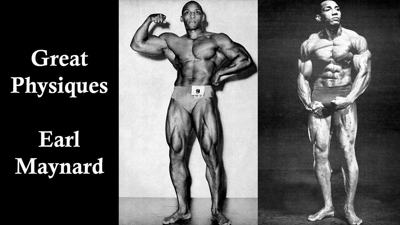 Great Physiques - Earl Maynard - Bodybuilding & Fitness Motivation ...