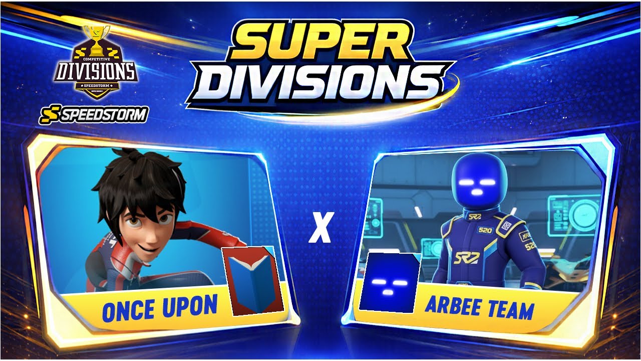Once Upon vs Arbee Team - Super Divisions - Week 2 - Disney Speedstorm ...