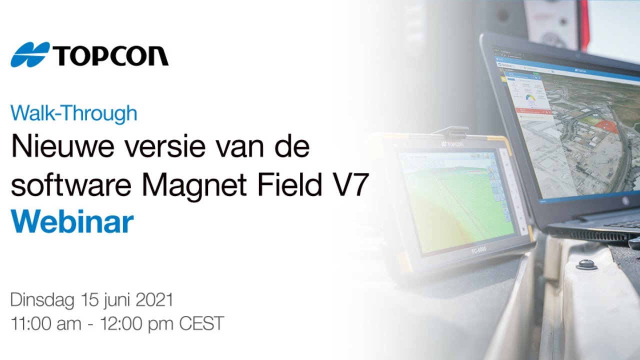 Topcon | Webinar | Magnet Field V7 - YouTube