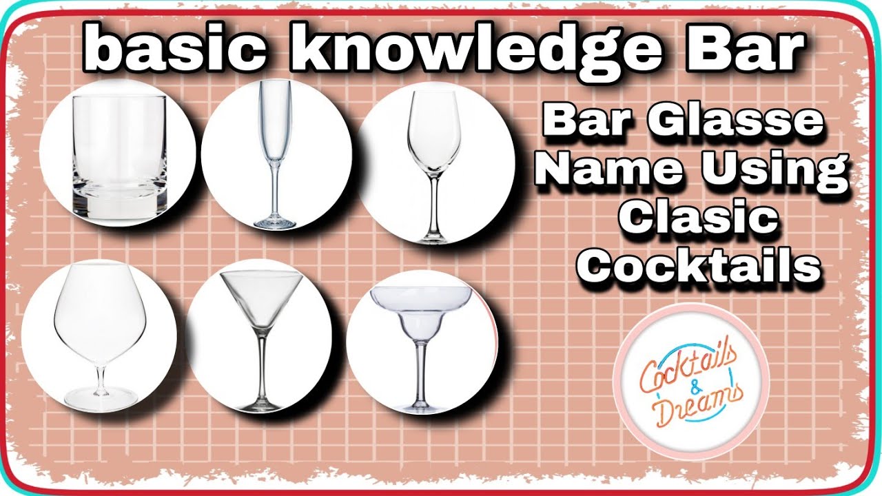 Types Of Bar Glasse Name Using Clasic Cocktails| basics knowledge Bar ...
