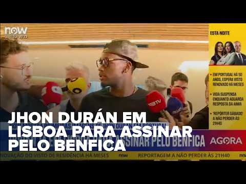 Jhon Durán em Lisboa para reforçar o Benfica: «É a maior equipa de Portugal»