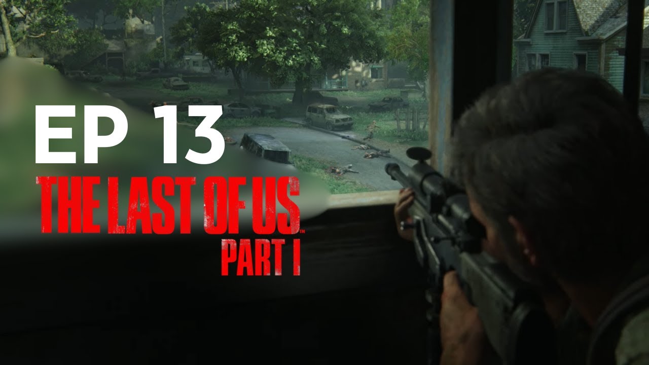 The Last of Us Part I — EPISODUL 13 | RO | PS5 | 2K - YouTube