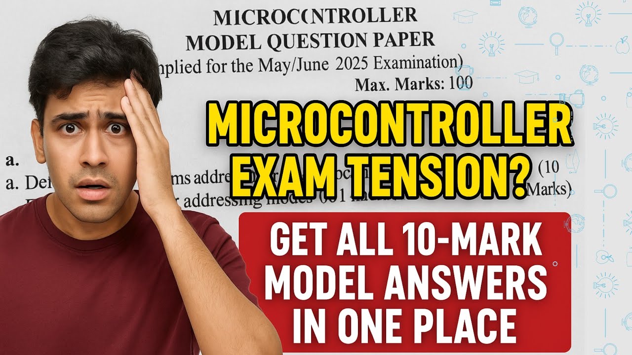Microcontroller Exam Tension? Get All 10-Mark Model Answers in One ...