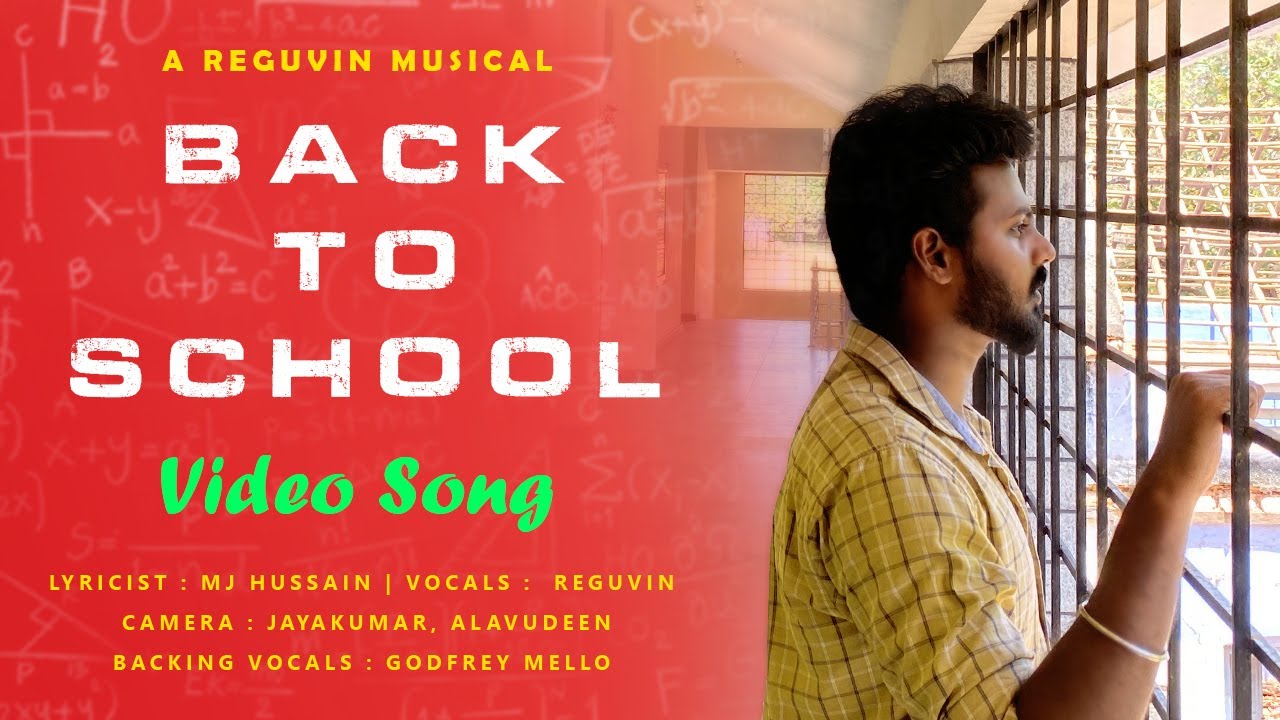 Back To School | Official Video Song | Remard Music | Reguvin | MJ ...