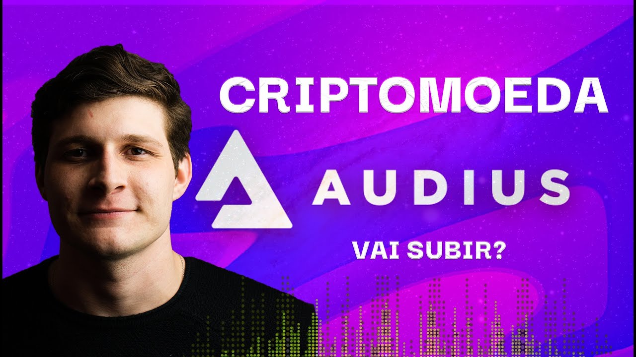 AUDIUS (AUDIO) - COMO FUNCIONA, PARA QUE SERVE E VALE APENA INVESTIR ...