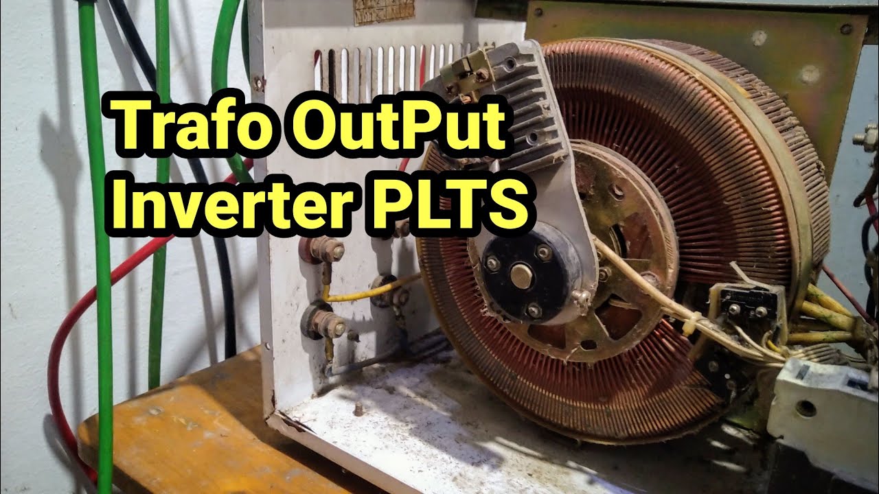 Trafo pada OutPut Inverter PLTS - YouTube