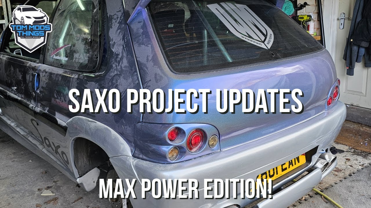 Citroen Saxo Project Updates : Max Power Edition - YouTube