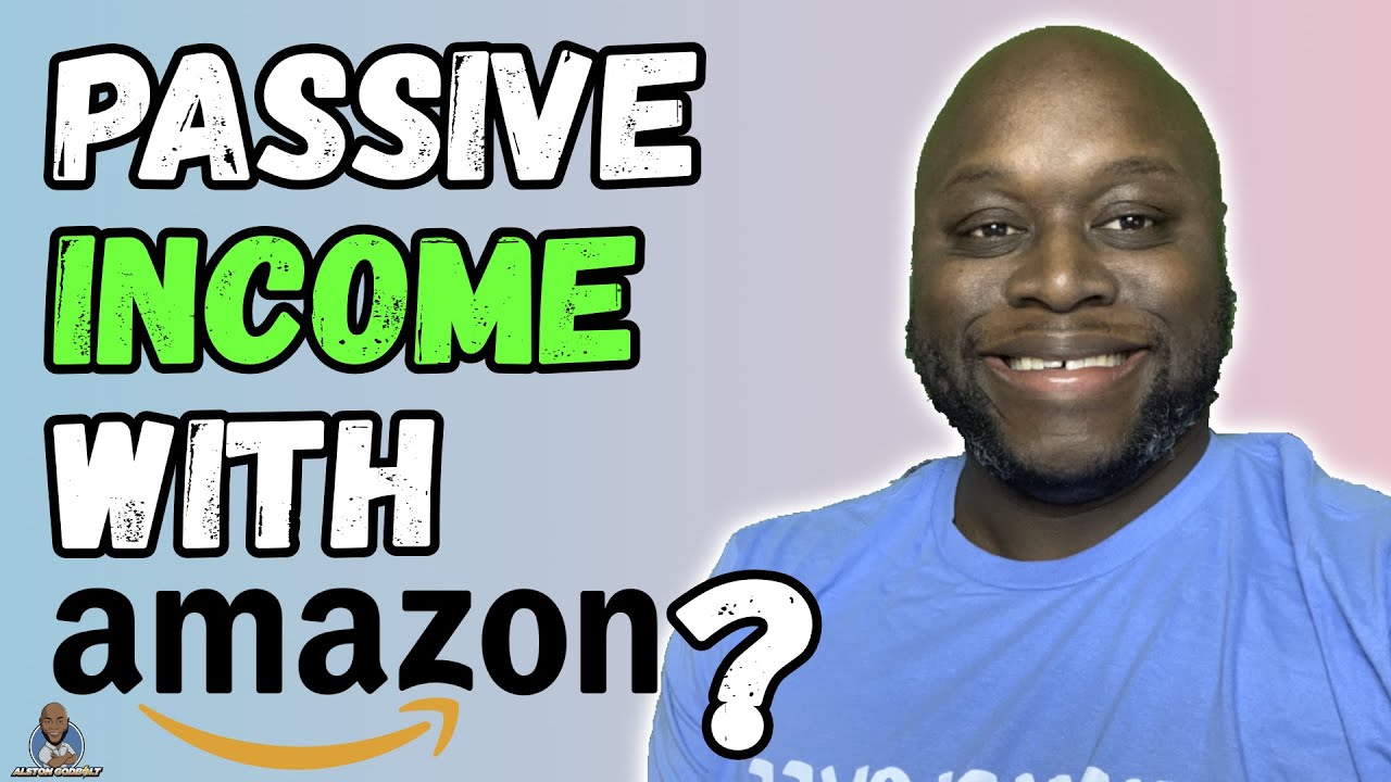 How To Make Passive Income With Amazon 2021 - YouTube