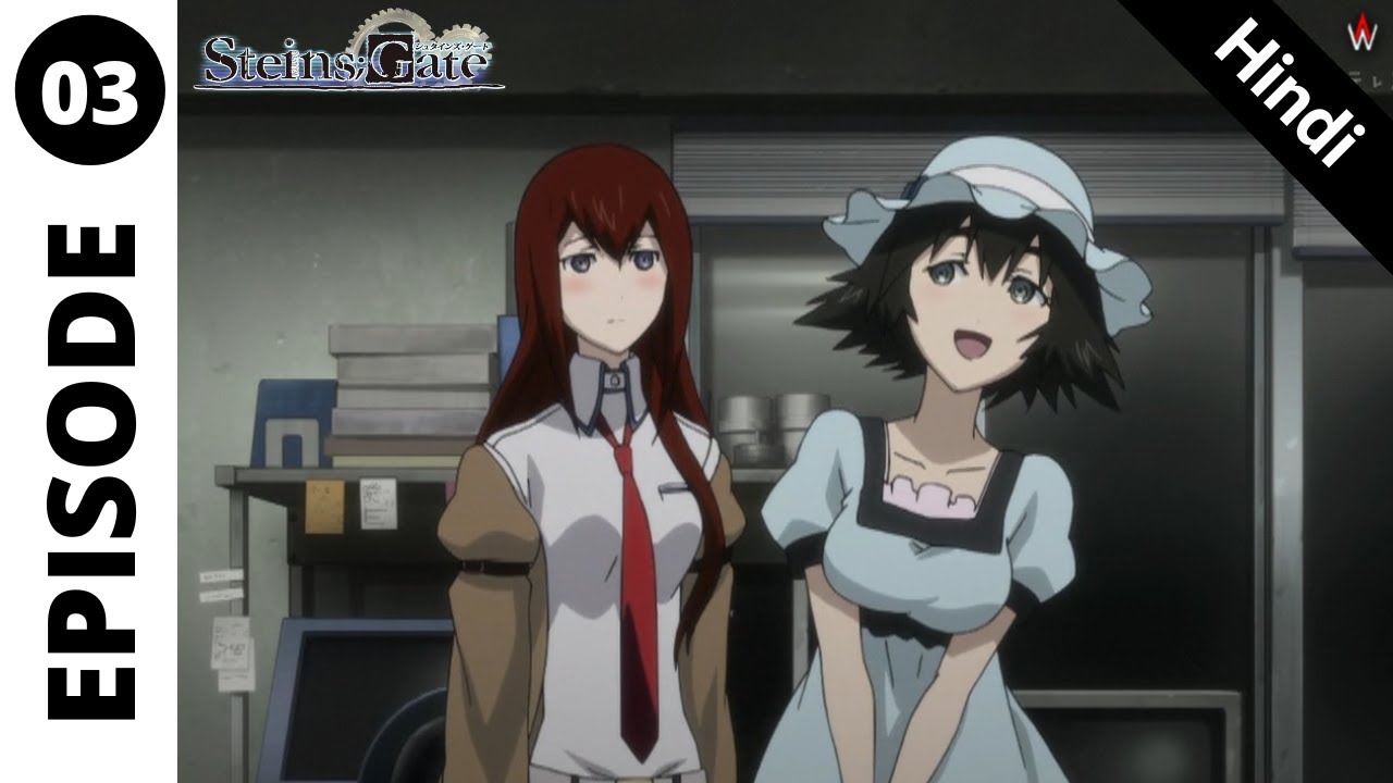 Steins Gate EP 3 in Hindi - Parallel Process Paranoia - YouTube