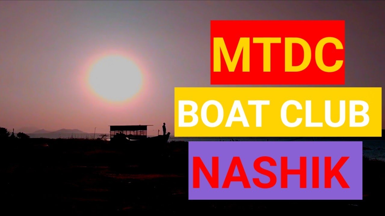 MTDC Boat Club Nashik || How to spend your One Day In Nashik ...