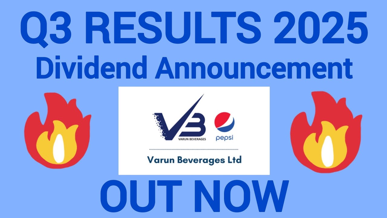 Varun Beverages Ltd. Q3 Results 2025 / VBL Share Latest News / VBL ...