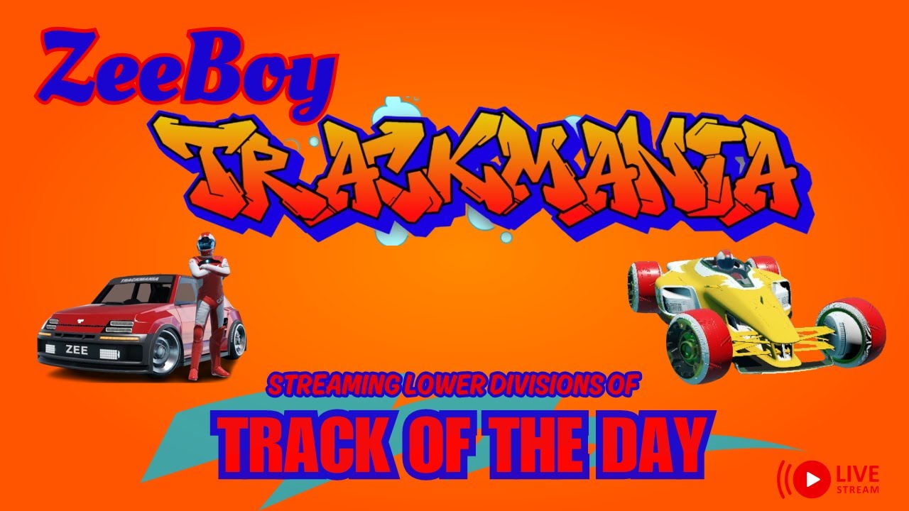 LIVE Zee Boy Trackmania Lower Division Track of the day - YouTube